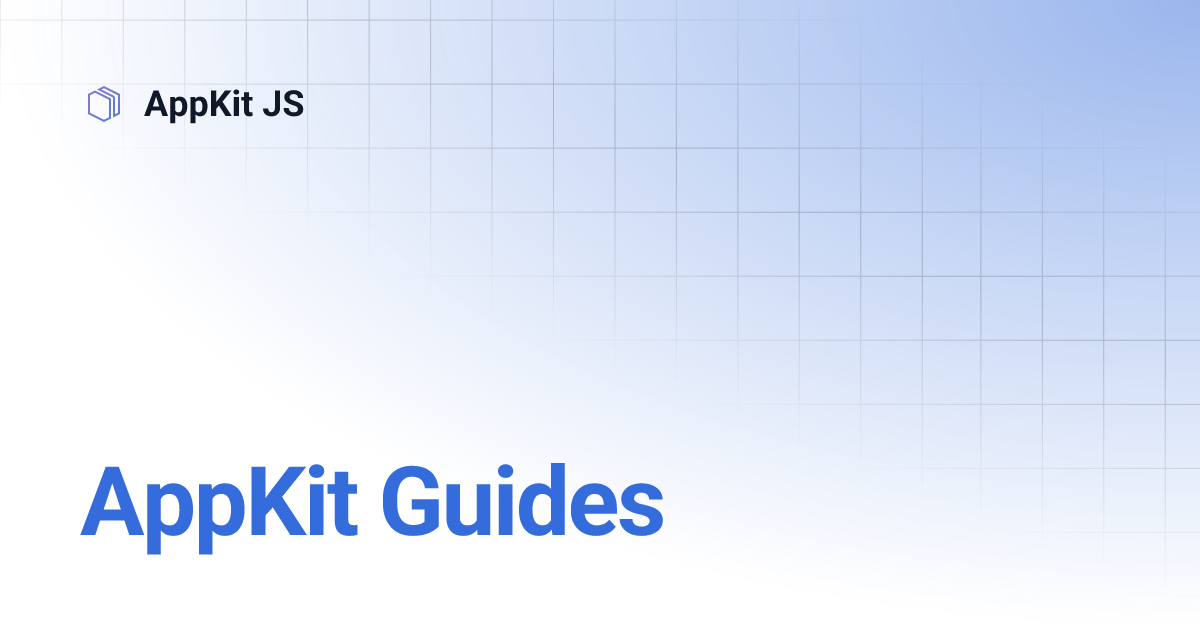 AppKit Guides | AppKit JS